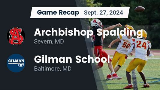 Football Recap: Gilman Comes Up Short in High-Profile Game with Loyola ...