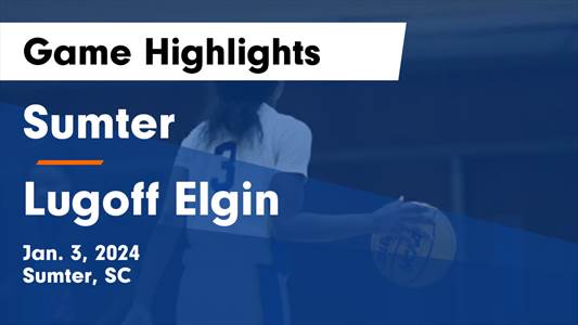 Lugoff-Elgin takes loss despite strong efforts from Kamille Charles and ...