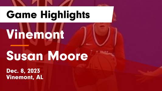 Basketball Game Recap: Vinemont Eagles vs. Susan Moore Bulldogs