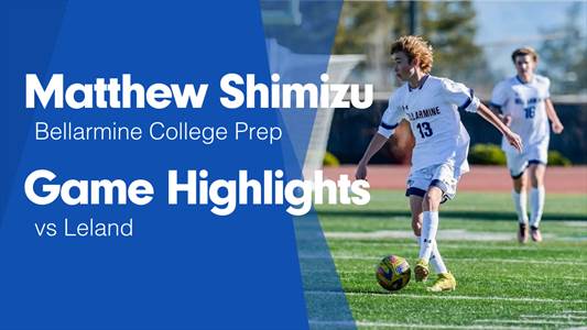 Soccer Recap: Bellarmine College Prep Comes Up Short