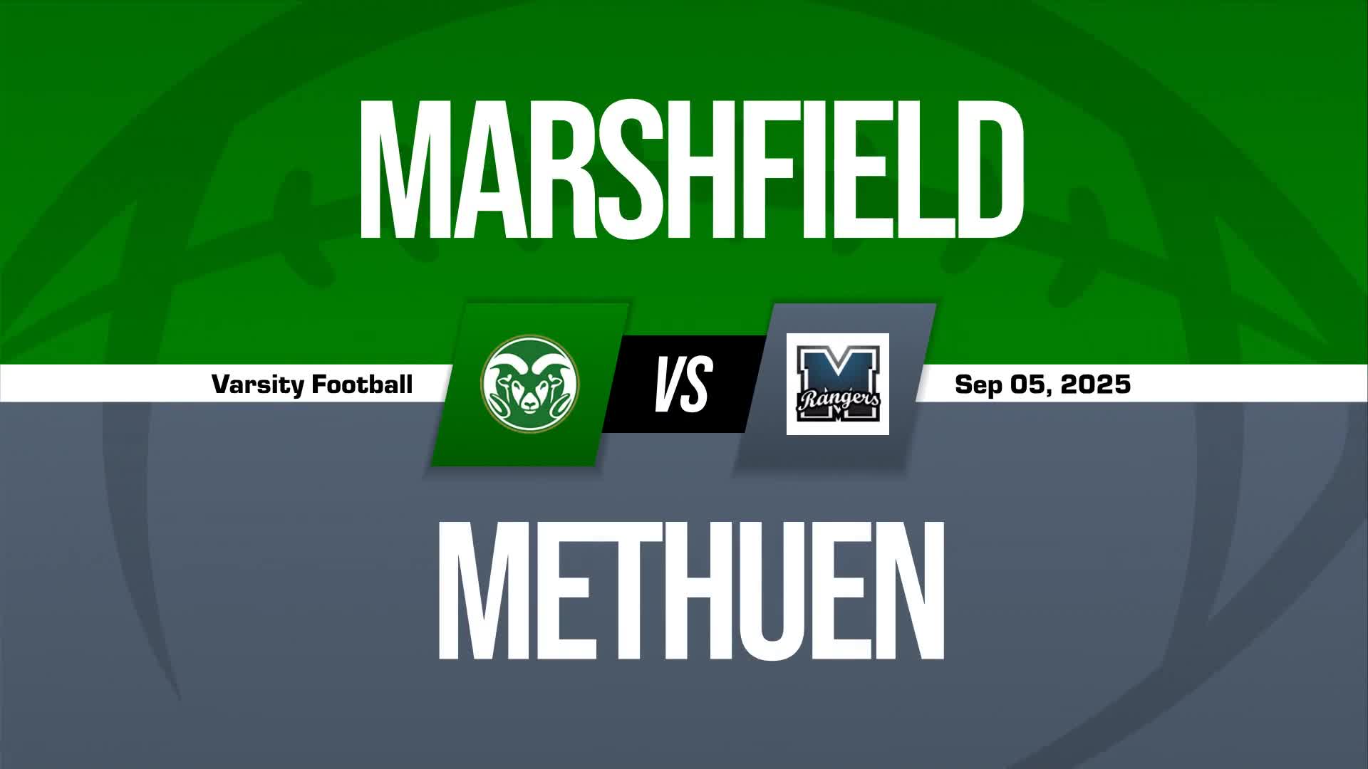 Football Recap: Methuen Has No Trouble Against North Andover + How To Watch