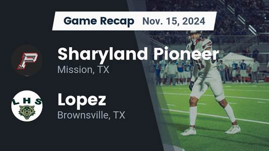 Football Recap: William Goodloe Leads Pioneer to Victory over Lopez