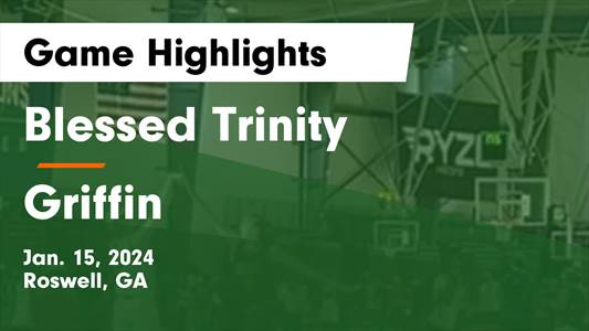 Basketball Game Recap: Blessed Trinity Titans vs. Lassiter Trojans