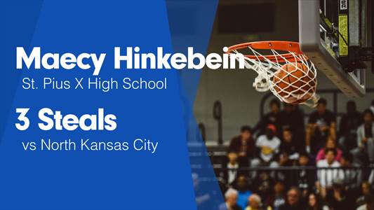Maecy Hinkebein Game Report: @ St. Teresa's Academy