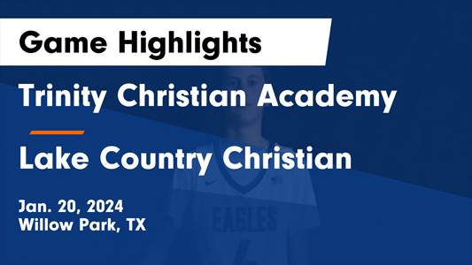 Basketball Game Preview: Trinity Christian Eagles vs. Pantego Christian Panthers