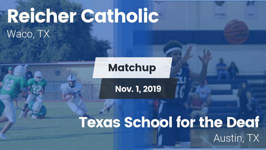 Football Game Recap: Texas School for the Deaf vs. Reicher Catholic