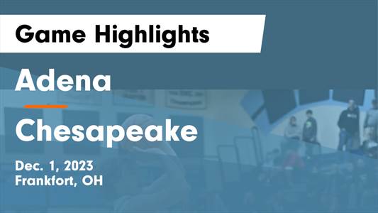 Basketball Game Recap: Chesapeake Panthers vs. Adena Warriors