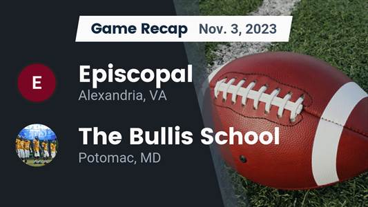 Football Game Recap: Bullis Bulldogs vs. Episcopal Maroon