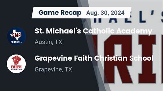 Football Recap: St. Michael's Starts off Right with Win over Grapevine ...