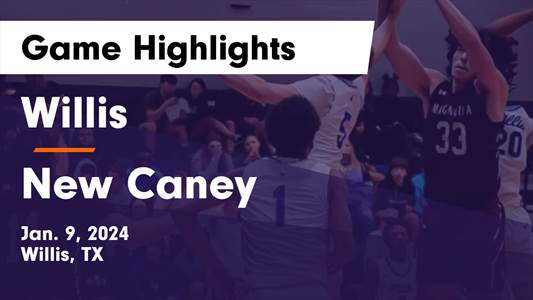 News - Willis Wildkats (Willis, TX) Varsity Basketball
