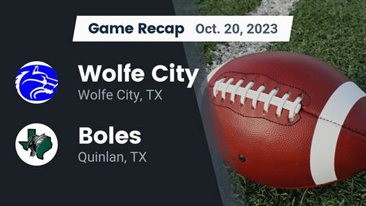Football Game Recap: Boles Hornets vs. Wolfe City Wolves
