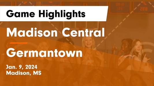 Basketball Game Recap: Madison Central Jaguars vs. Germantown Mavericks