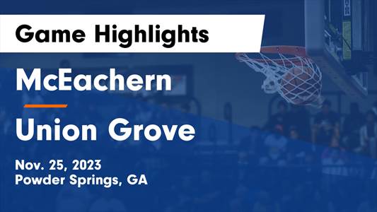 Basketball Game Recap: McEachern Indians vs. Union Grove Wolverines