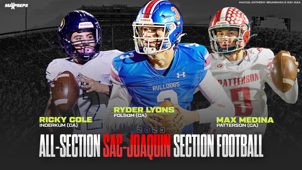 2023 MaxPreps All Sac-Joaquin Section Football Team