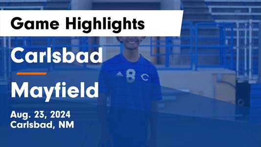 Soccer Game Preview: Mayfield Plays at Home