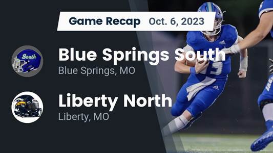 Football Game Recap: Liberty Blue Jays vs. Liberty North Eagles
