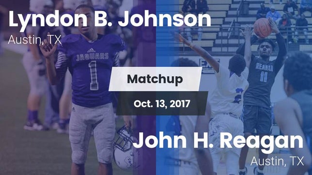 Football Game Recap: LBJ Austin vs. Reagan