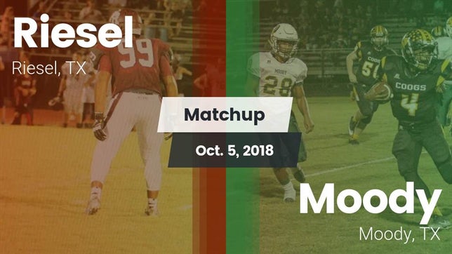 Football Game Recap: Riesel vs. Moody