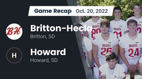 Britton-Hecla vs Howard | Football | 10/20/2022 | MaxPreps