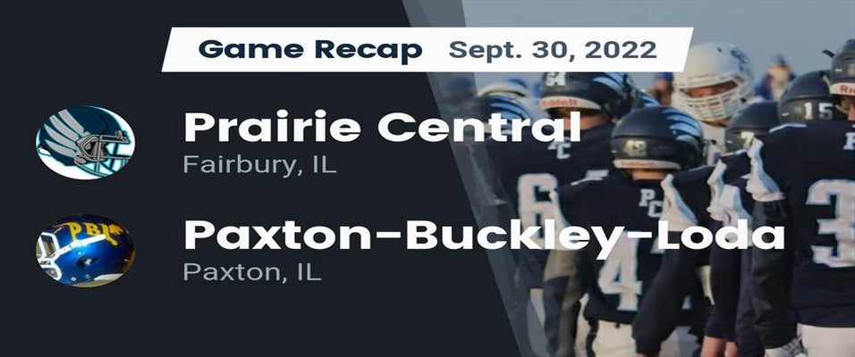 Prairie Central vs Paxton-Buckley-Loda | Football | 9/30/2022
