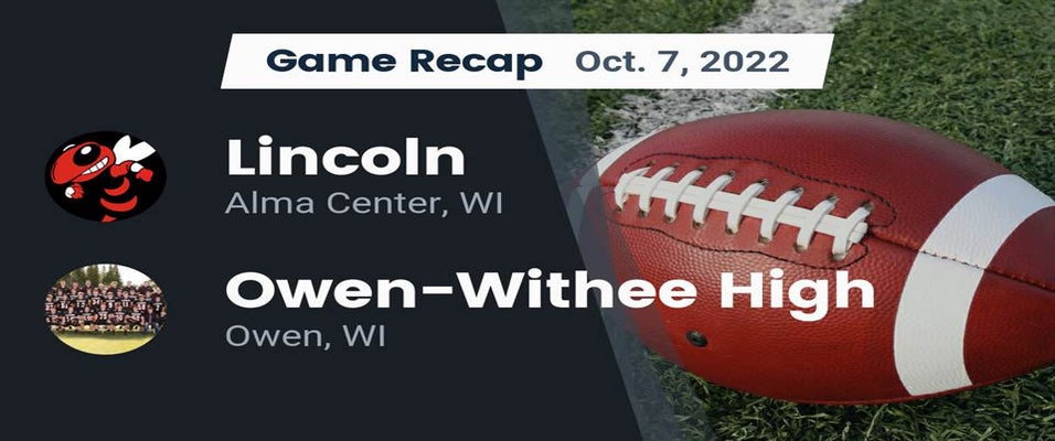Alma Center Lincoln vs Owen-Withee | Football | 10/7/2022