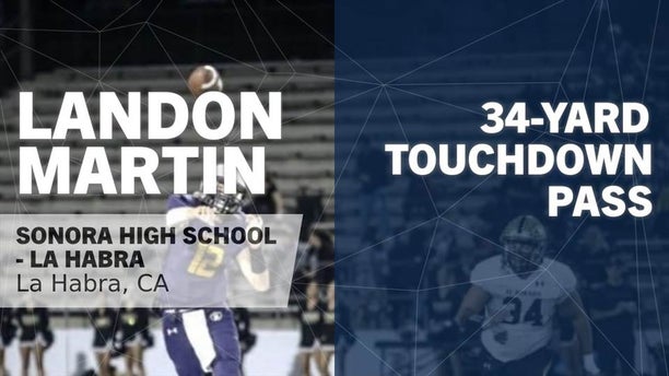 Landon Martin | Sonora HS, La Habra, CA | MaxPreps