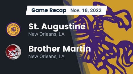 St. Augustine vs Edna Karr | Football | 9/24/2022