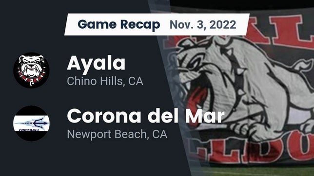 Football Game Preview: Ayala Bulldogs vs. Charter Oak Chargers