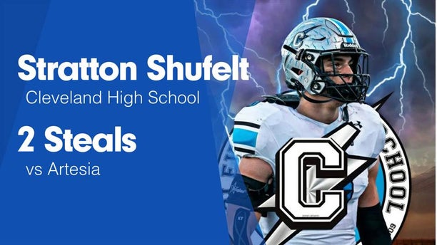 Stratton Shufelt | Cleveland HS, Rio Rancho, NM | MaxPreps
