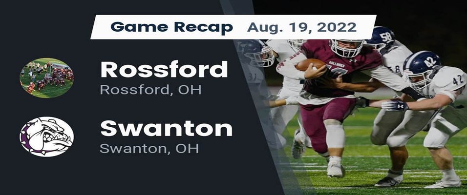 Rossford vs Swanton | Football | 8/19/2022