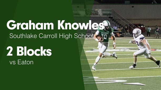 Graham Knowles | SCHS, Southlake, TX | MaxPreps
