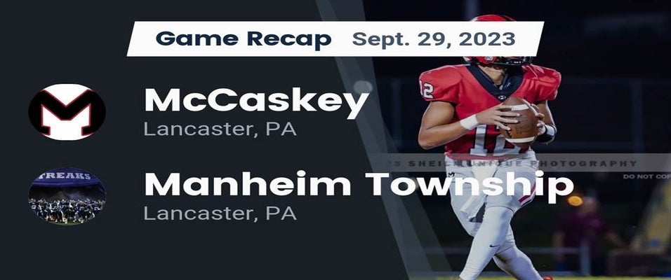 Manheim Township vs J.P. McCaskey | Football | 9/29/2023