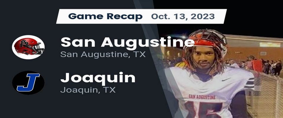 San Augustine vs Joaquin | Football | 10/13/2023