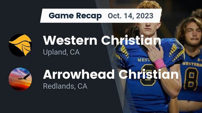 Football Game Recap: Arrowhead Christian Eagles vs. Western Christian ...