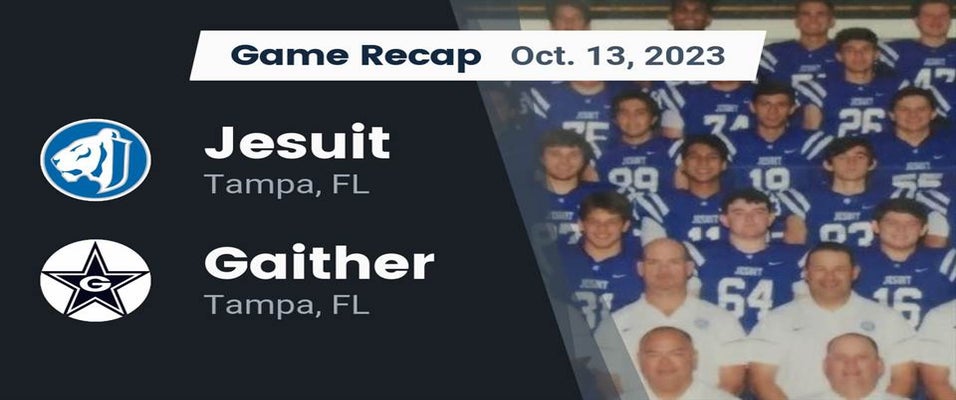 Gaither vs Jesuit | Football | 10/13/2023