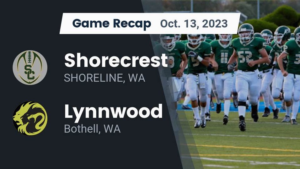 Lynnwood vs Shorecrest | Football | 10/13/2023 Lynnwood vs Shorecrest | Football | 10/13/2023