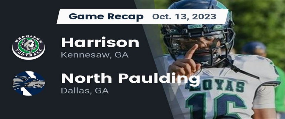 North Paulding vs Harrison | Football | 10/13/2023