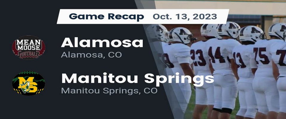 Alamosa vs Manitou Springs | Football | 10/13/2023