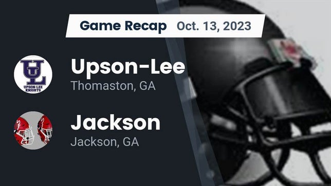 Football Game Recap: Mary Persons Bulldogs vs. Upson-Lee Knights
