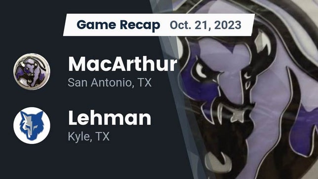Football Game Recap: MacArthur Brahmas vs. Lehman Lobos