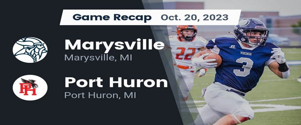 Port Huron vs Marysville | Football | 10/20/2023