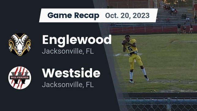 Football Game Recap: Westside Wolverines vs. Englewood Rams