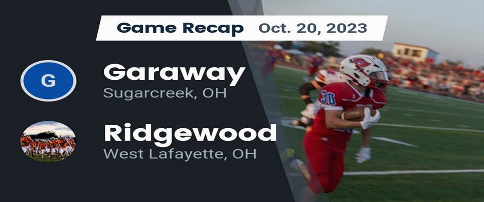 Garaway vs Ridgewood | Football | 10/20/2023