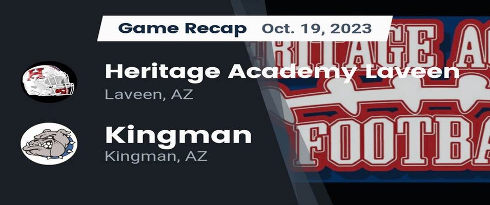 Kingman vs Heritage Academy | Football | 10/19/2023