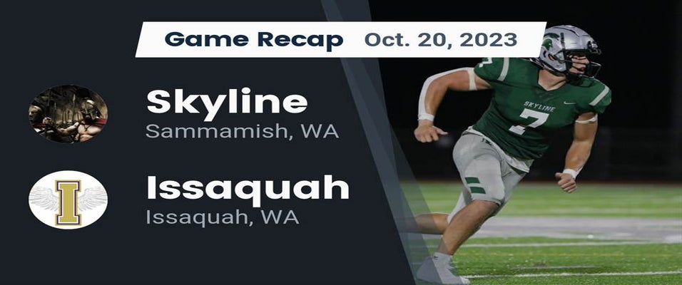 Skyline vs Issaquah | Football | 10/20/2023