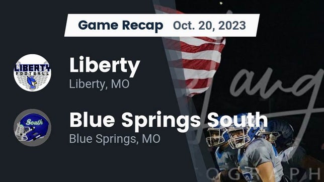 Football Game Recap: Liberty Blue Jays vs. Blue Springs South Jaguars