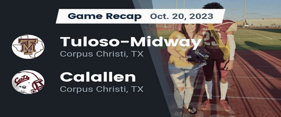 Tuloso-Midway vs Calallen | Football | 10/20/2023