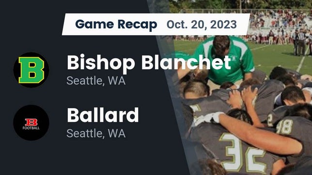 Football Game Recap: Ballard Beavers vs. Bishop Blanchet Bears