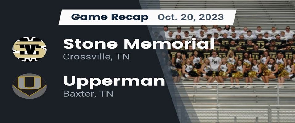Stone Memorial vs Upperman | Football | 10/20/2023