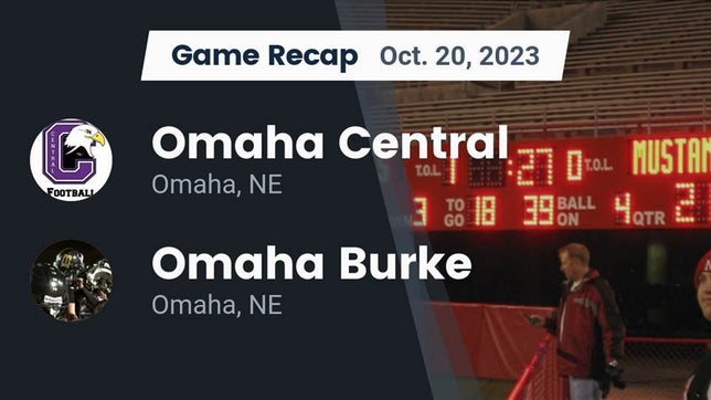 Football Game Recap: Burke Bulldogs vs. Omaha Central Eagles